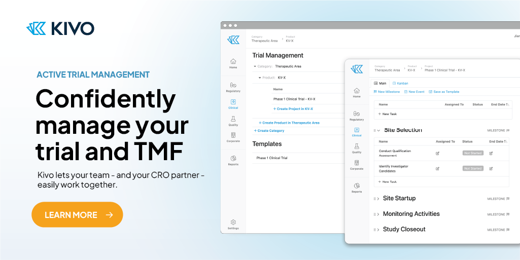 Improve Oversight & Accelerate Study Timelines with Kivo Trial Manager